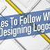 15 Essential Rules of An Effective Logo Design