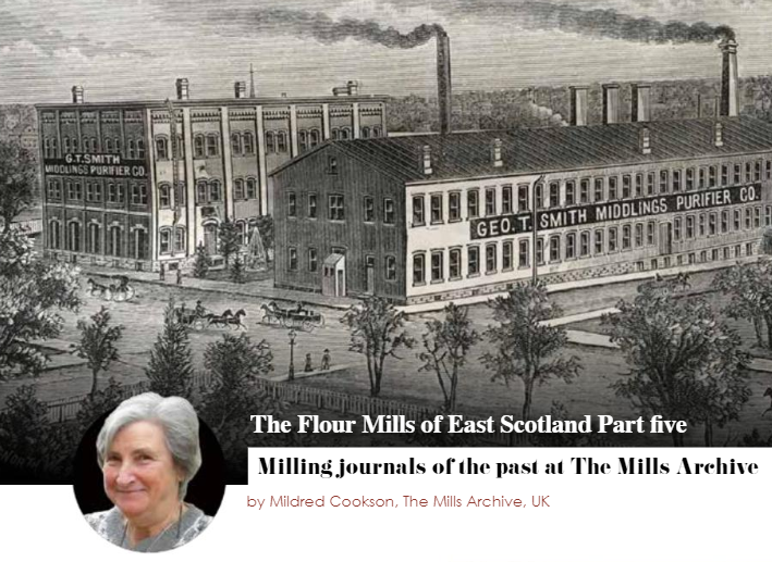 The Global Miller: The Flour Mills of East Scotland - Part 5