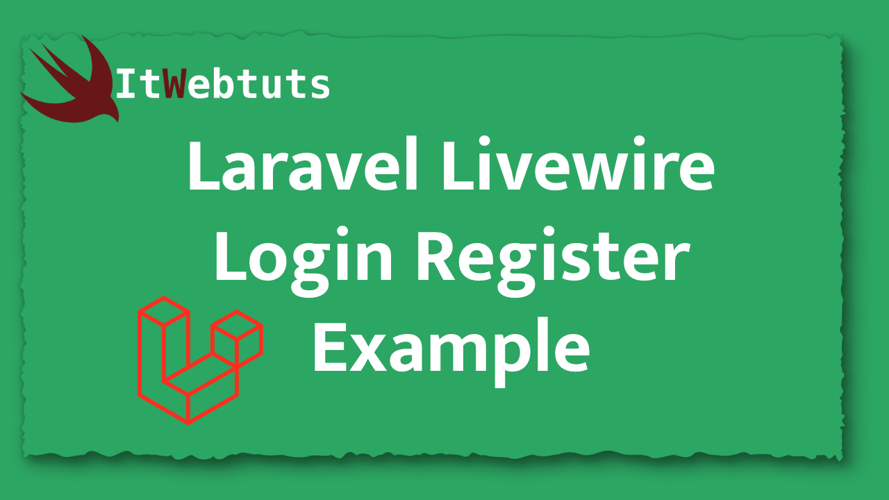 Laravel Livewire Login Register Example