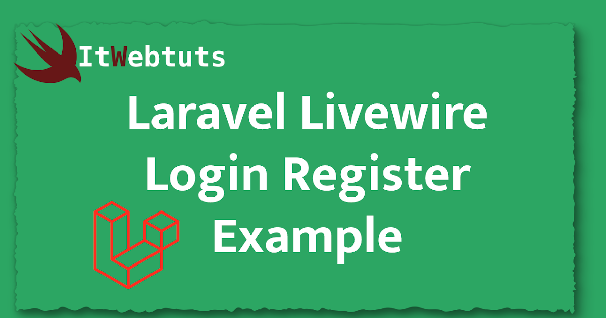Laravel Livewire Login Register Example