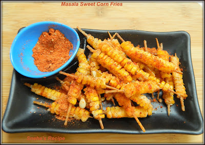 Masala Sweet Corn Fries - Sneha's Recipe