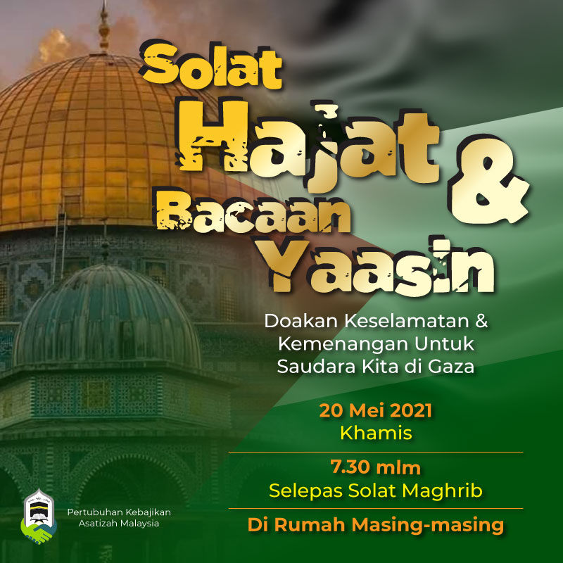Design Poster | Solat Hajat & Bacaan Yasiin Untuk Saudara-saudara kita ...