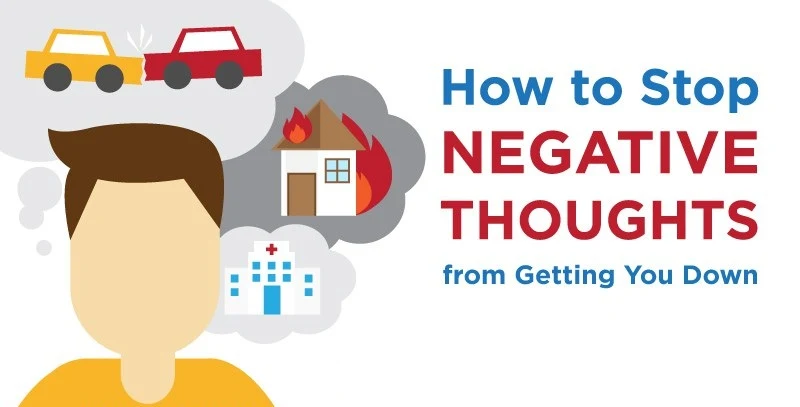 How To Stop Negative Thoughts From Getting You Down - #infographic