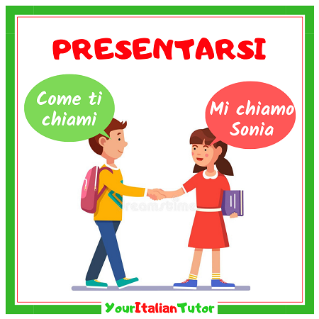Your Italian Tutor: How to introduce ourselves