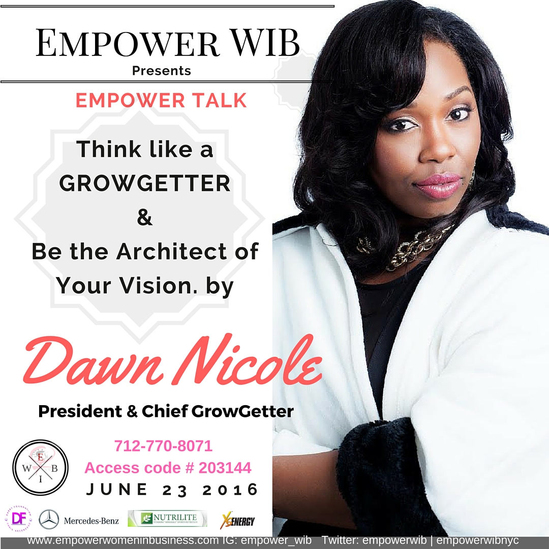 EMPOWER WIB : EMPOWER WIB presents : Empower Talk with Dawn Nicole ...