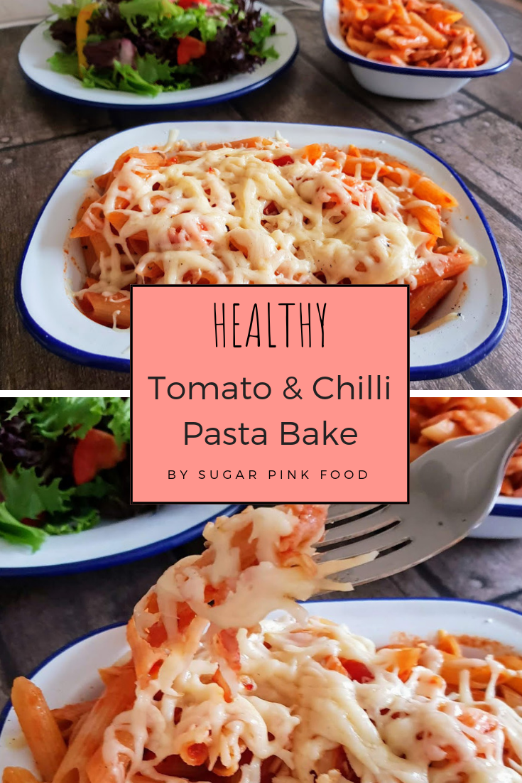 Tomato & Chilli Pasta Bake | Healthy Recipe | Sugar Pink Food - Healthy ...