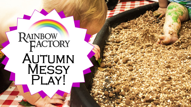 Autumn Messy Play! | Somewhere over the Rainbow Factory