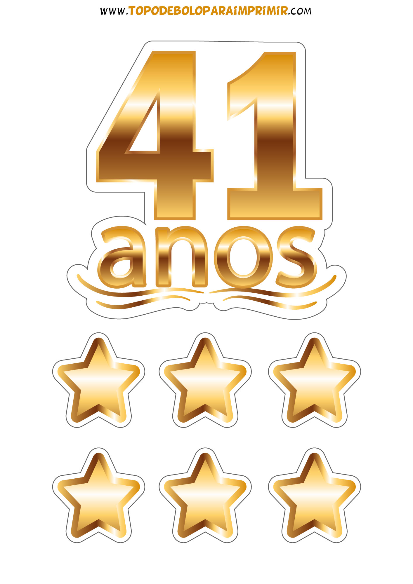 Topo de bolo 41 anos para imprimir