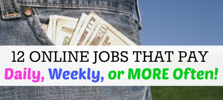 11 Easy Online Jobs that Pay Daily and Weekly - SchoolHero