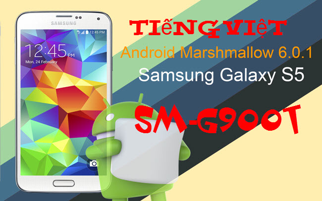 Samsung Galaxy S5 (T-Mobile) [SM-G900T] Tiếng Việt mới nhất ...