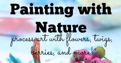 Painting with Nature Process Art | School Time Snippets