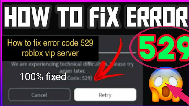 [100% fixed] roblox error 529 | roblox error code 111 | error 529 ...