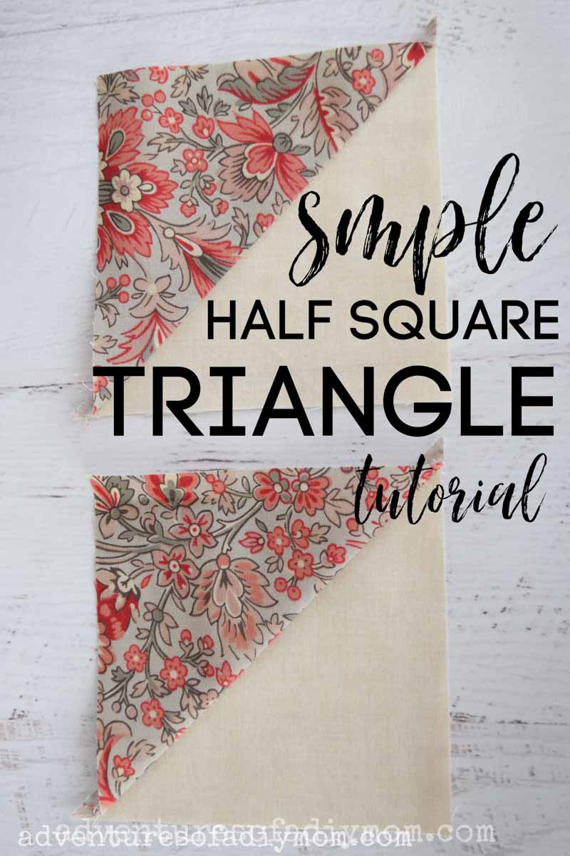 Half Square Triangles - Adventures of a DIY Mom