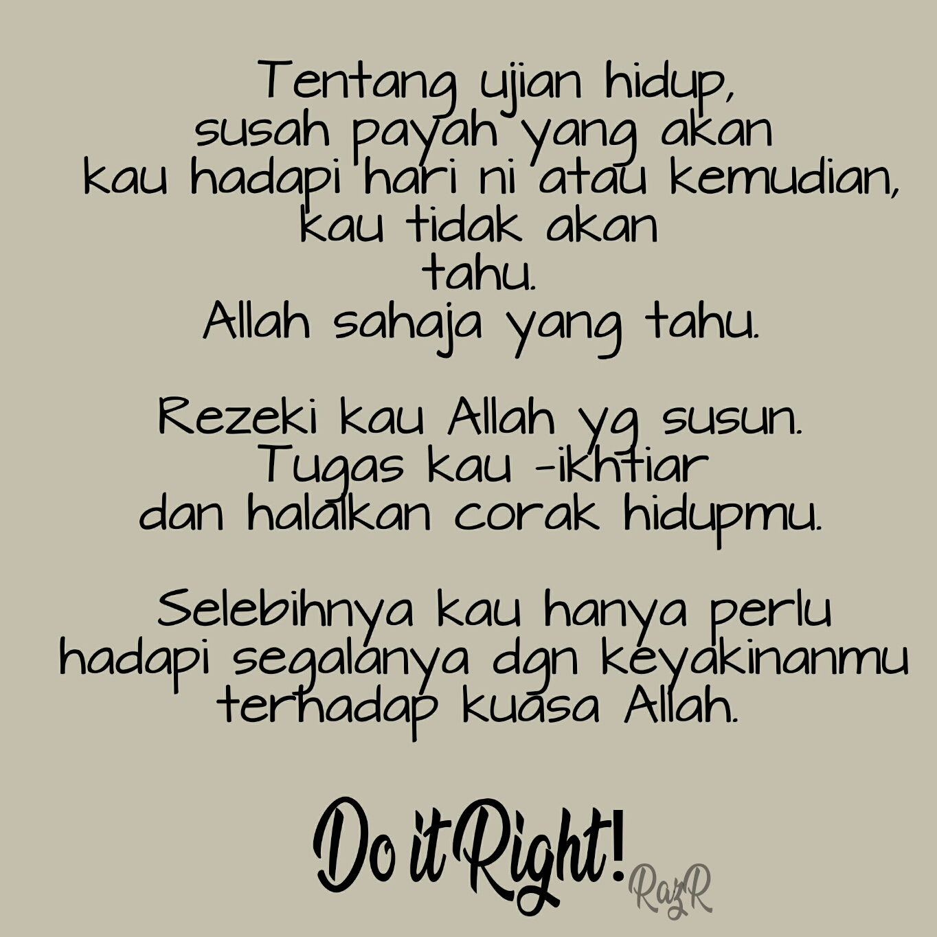 INDAH HATI - INDAHLAH KATA: "Semuanya Allah Dah Atur!"