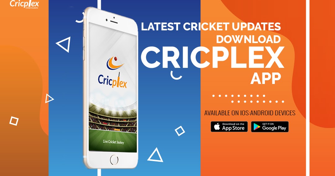 Let Cricket Be Accessible For You With The Amazing Application Of Cricplex