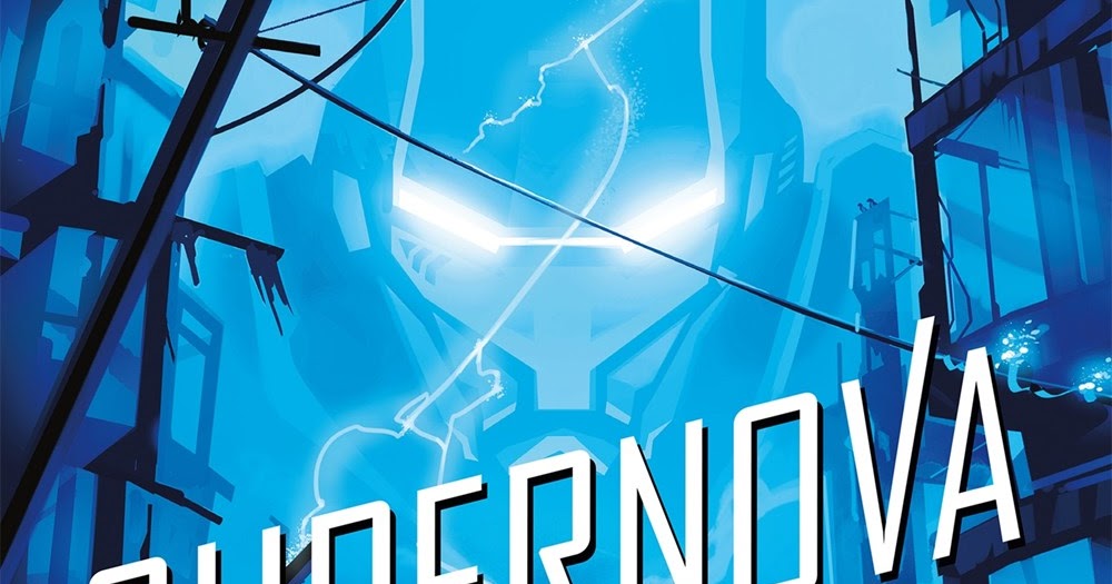 Gizmo's Reviews: #Review - Supernova by Marissa Meyer #Fantasy #Superheroes