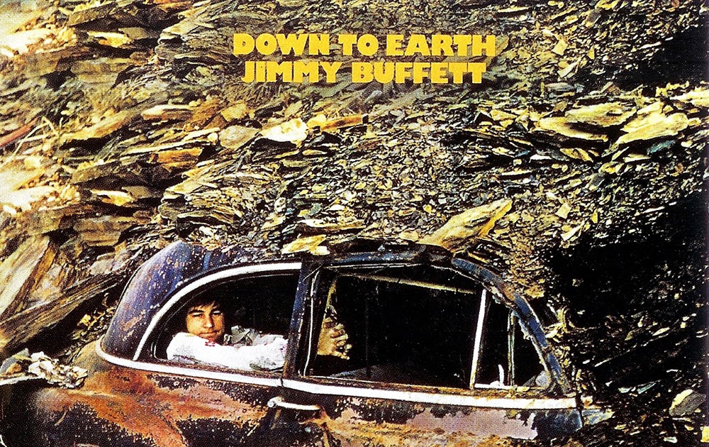 Classic Rock Covers Database: Jimmy Buffett - Down to Earth (1970)