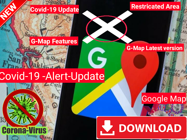 Latest Google map features- Google Maps Alert Corona Red zone Area ...