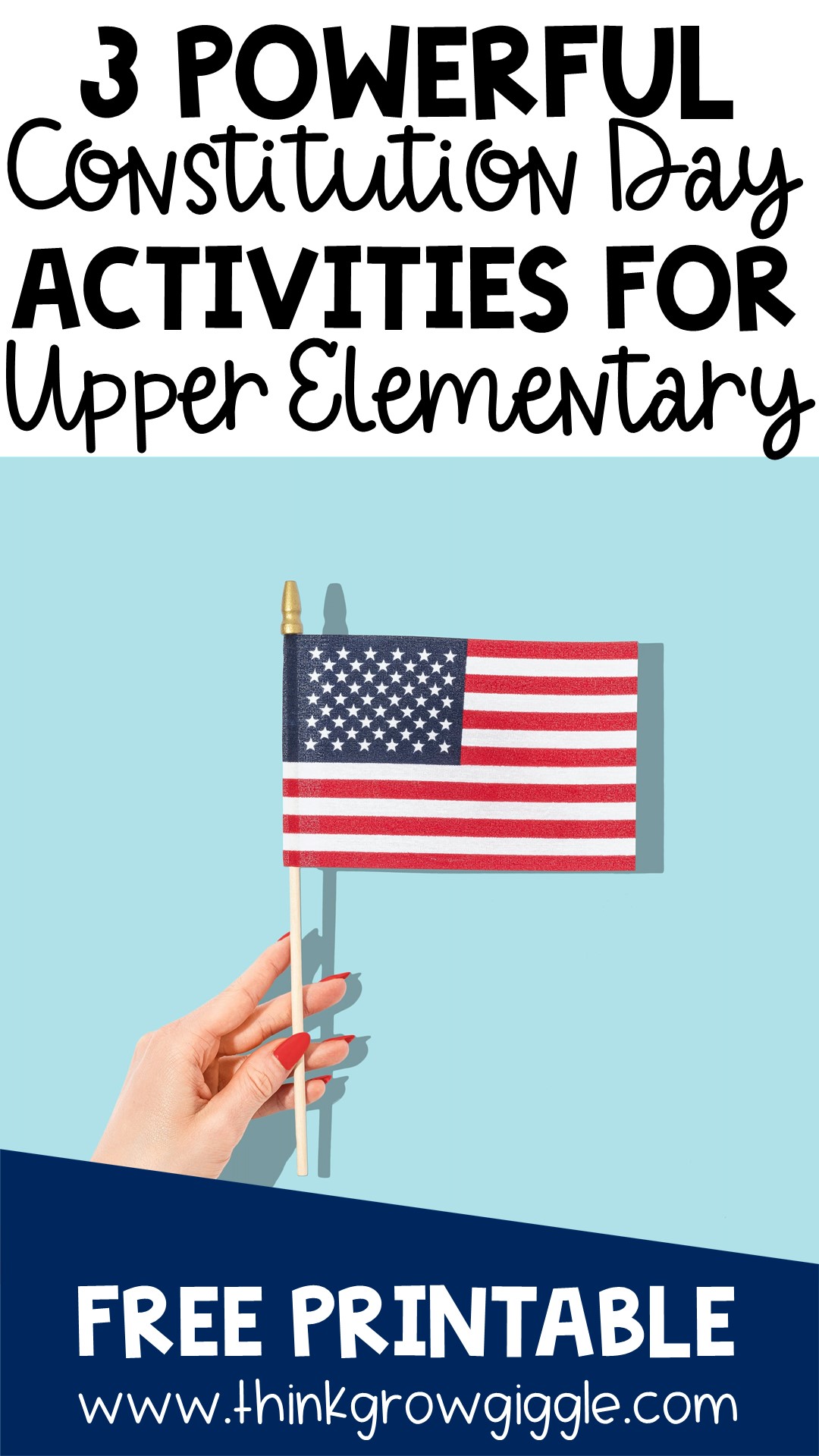 3 Powerful Constitution Day Activities for Elementary Students - Think ...