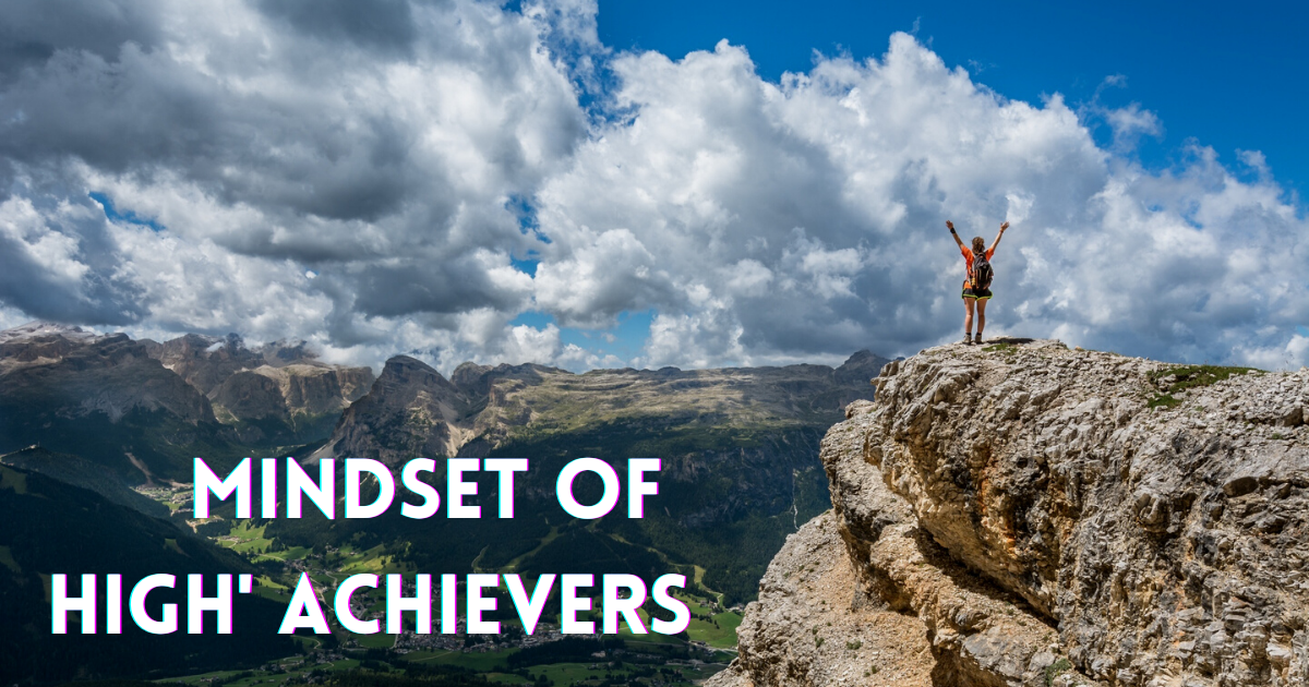 Mindset Of High' Achievers , They Use This Every Day Powerful ...