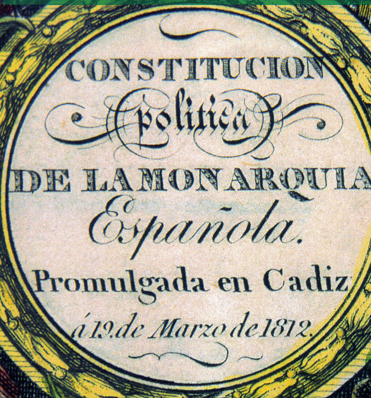 Noticias del GOYA: Bicentenario de la Constitución de 1812