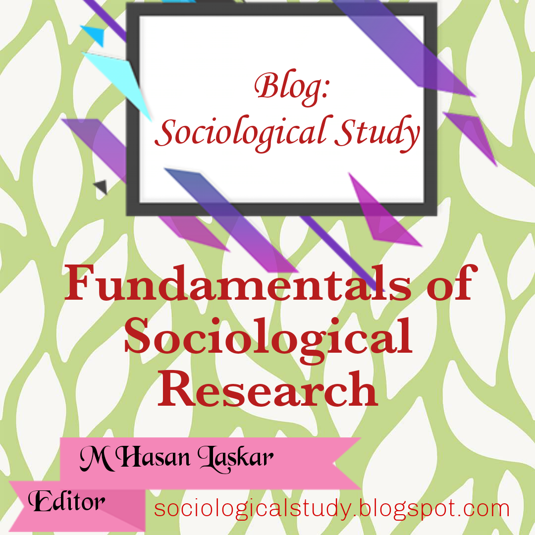Fundamentals of Sociological Research - Sociological Study