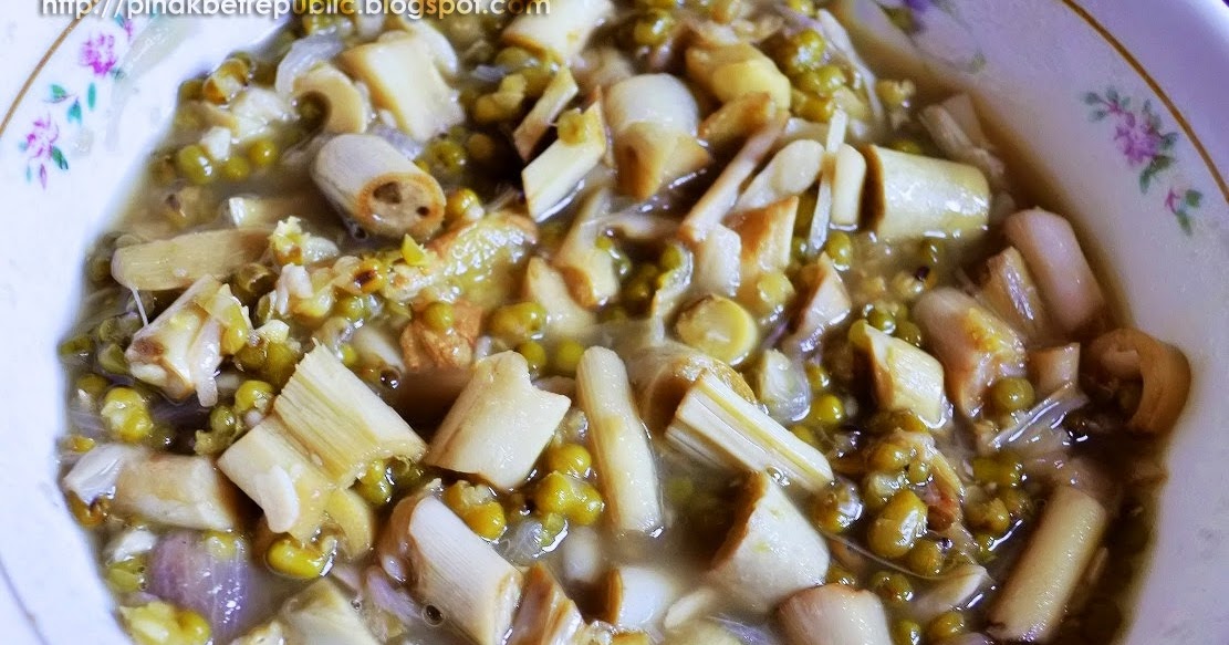 mongo beans soup with rattan bud/shoot ~ PINAKBET REPUBLIC
