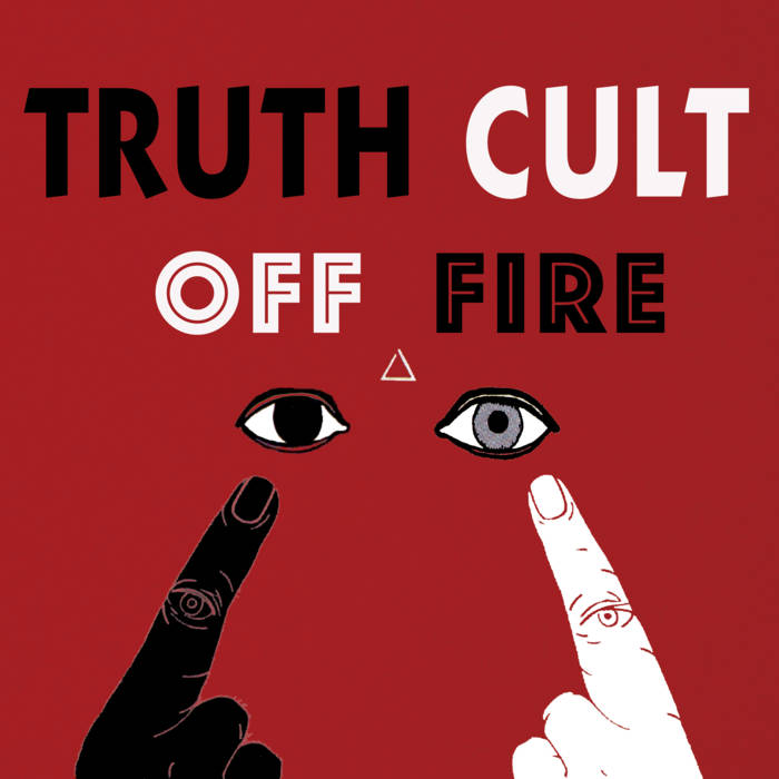 Dead Air At The Pulpit: (U.S.) Truth Cult-Off Fire LP (2020)