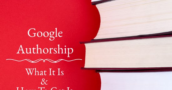 Code it Pretty: Google Authorship - What It Is and How To Get It
