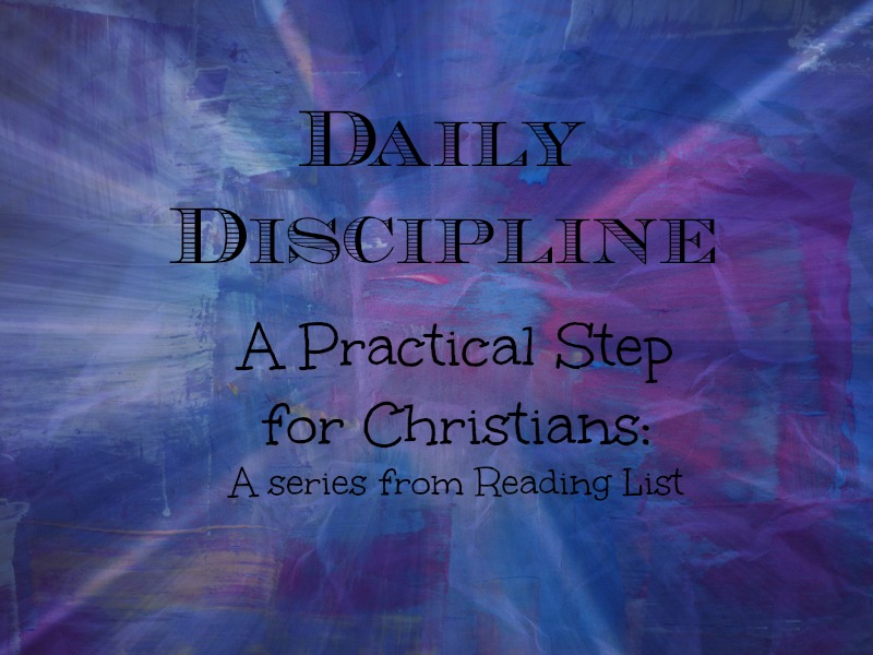 Discipline: Bible Reading - Reading List