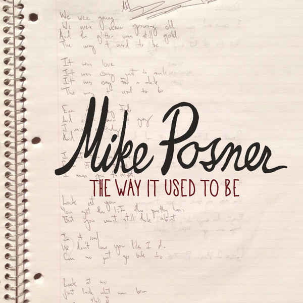 Mike Posner Drops New Single "The Way It Used To Be" From Upcoming ...