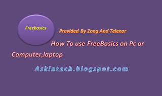 How to use Freebasics on computer or Laptop - Ask In Tech