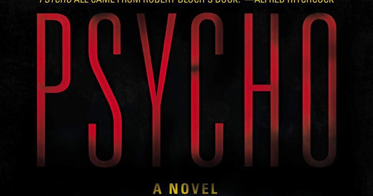 13 Reads of Horror! - Psycho by Robert Bloch - Ramblings of a Coffee ...