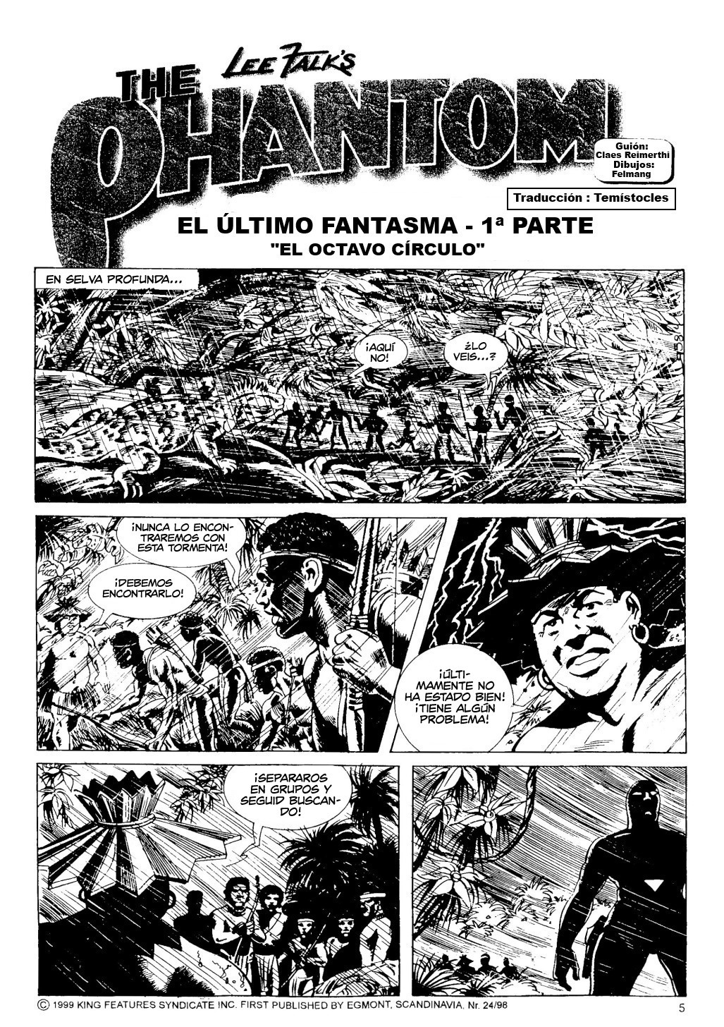 Aquellos inolvidables tebeos...: Fantomen Nº 605. El último Fantasma 1ª ...