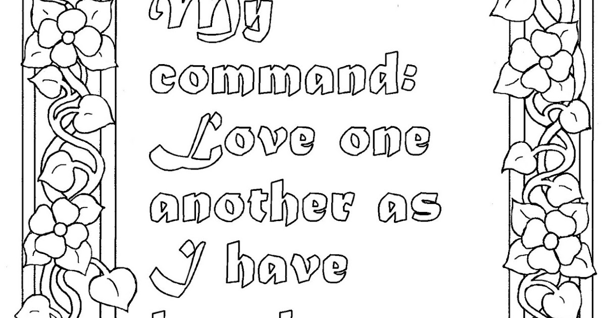 Coloring Pages for Kids by Mr. Adron: Free John 15:12 Print and Color ...
