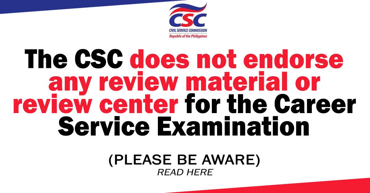 The Csc Does Not Endorse Any Review Material Or Review Center For The Career Service Examination