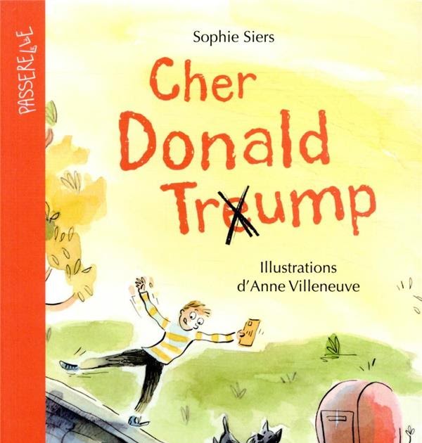 Books & Boom: Cher Donald Trump de Sophie Siers & Anne Villeneuve Books & Boom: Cher Donald Trump de Sophie Siers & Anne Villeneuve