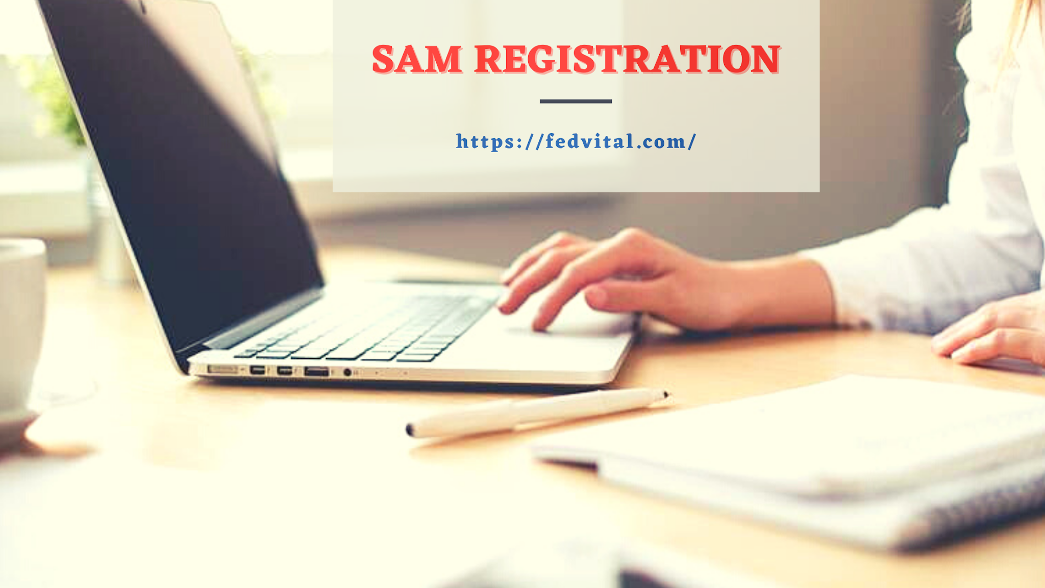What Happens When Your SAM Registration Expires What Happens When Your SAM Registration Expires