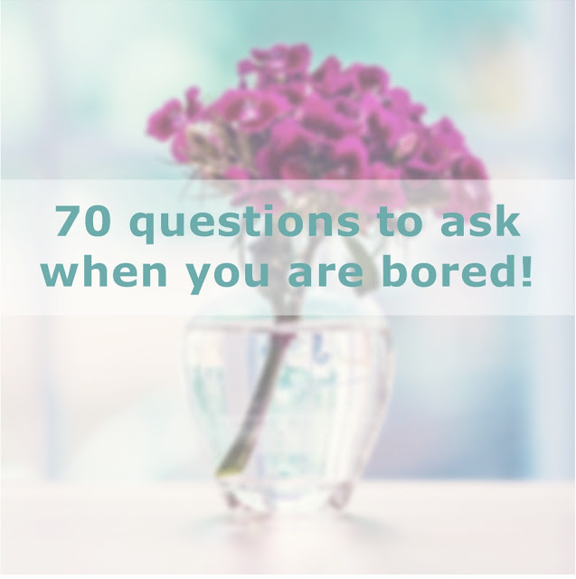 Blue Lily Scylla: 70 questions to ask when you are bored!