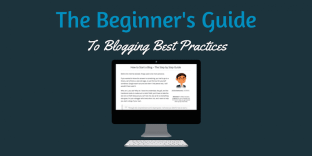 Beginner’s Guide to Blogging Best Practices
