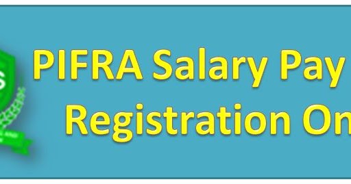Pifra Registration: PIFRA Salary Pay slips Registration Online