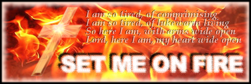 The 100 Best Modern Worship Songs of All Time: #94 SET ME ON FIRE - The ...