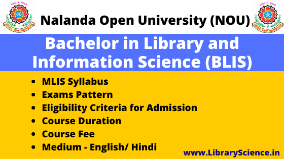 BLIS Course From NOU - Admission, Fees, Qualification, & Duration