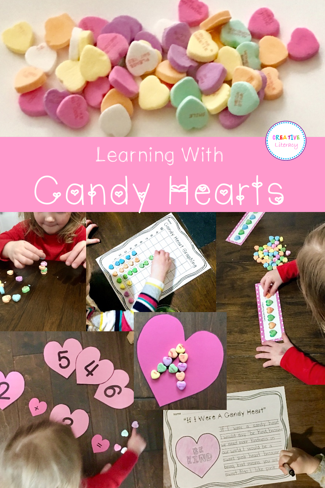 Creative Literacy: Having Fun (And Learning) With Candy Hearts