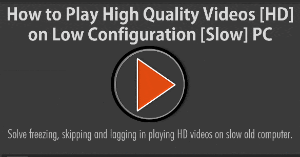 [100% Fixed] Video Lagging: Play HD Videos on Slow Computer Smoothly ...
