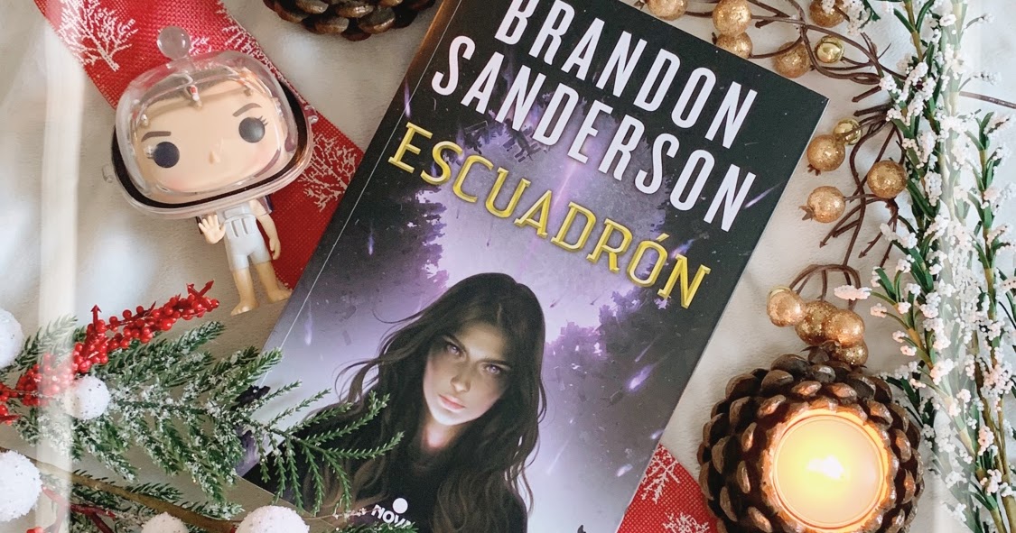 Escuadrón, Brandon Sanderson | Reading Lira
