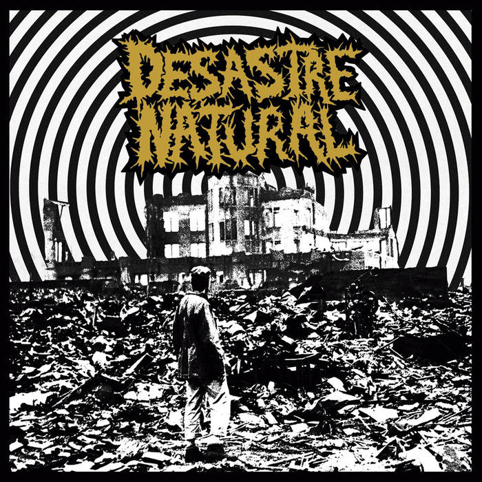 Rock Del Mundo Entero: DESASTRE NATURAL - Desastre Natural (2016)
