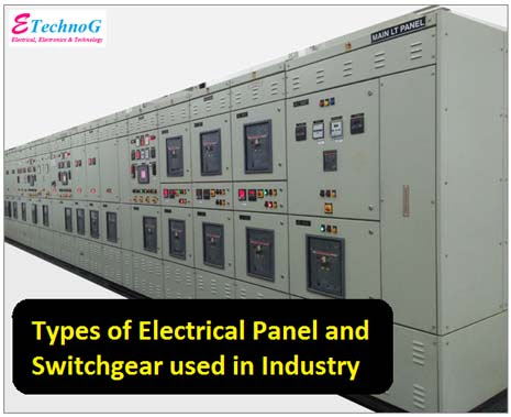 Types of Electrical Panel and Switchgear used in Industry - ETechnoG