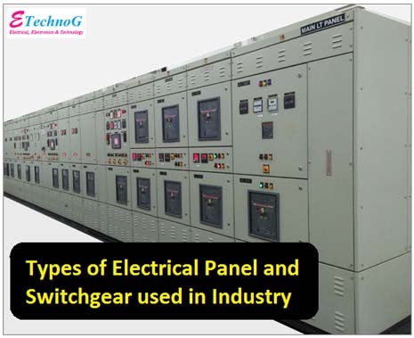 Types of Electrical Panel and Switchgear used in Industry - ETechnoG