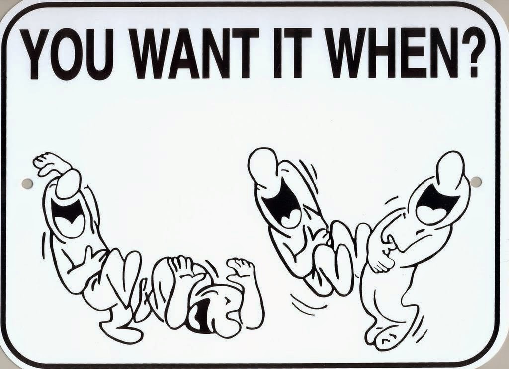 Daughter Number Three: You Want It When?